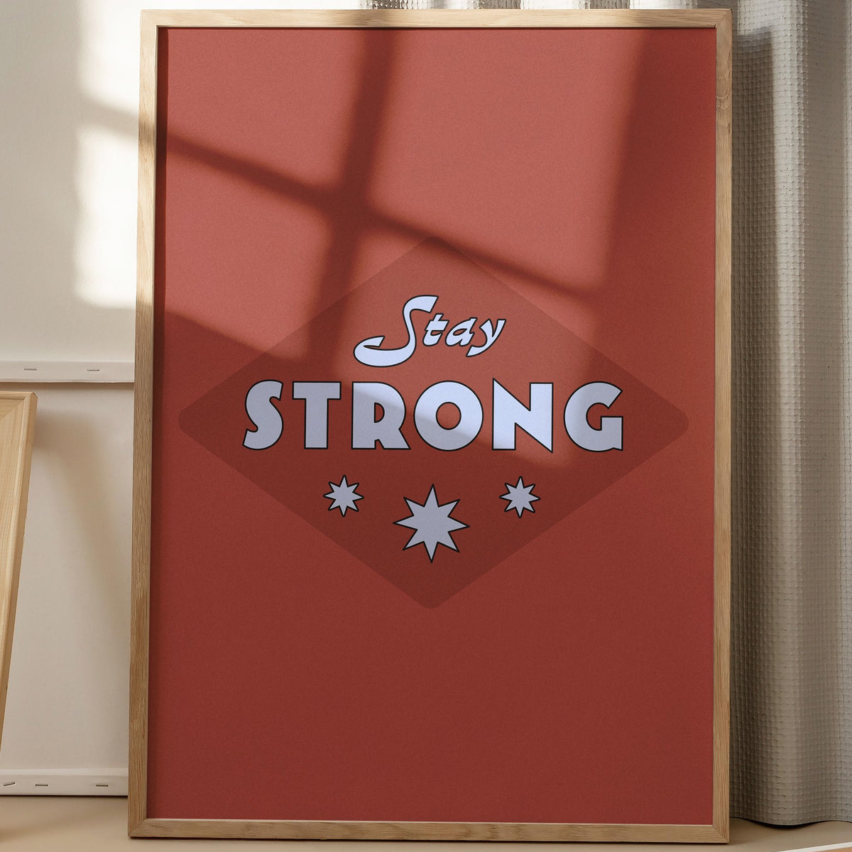 Stay Strong Poster – The Poster Square